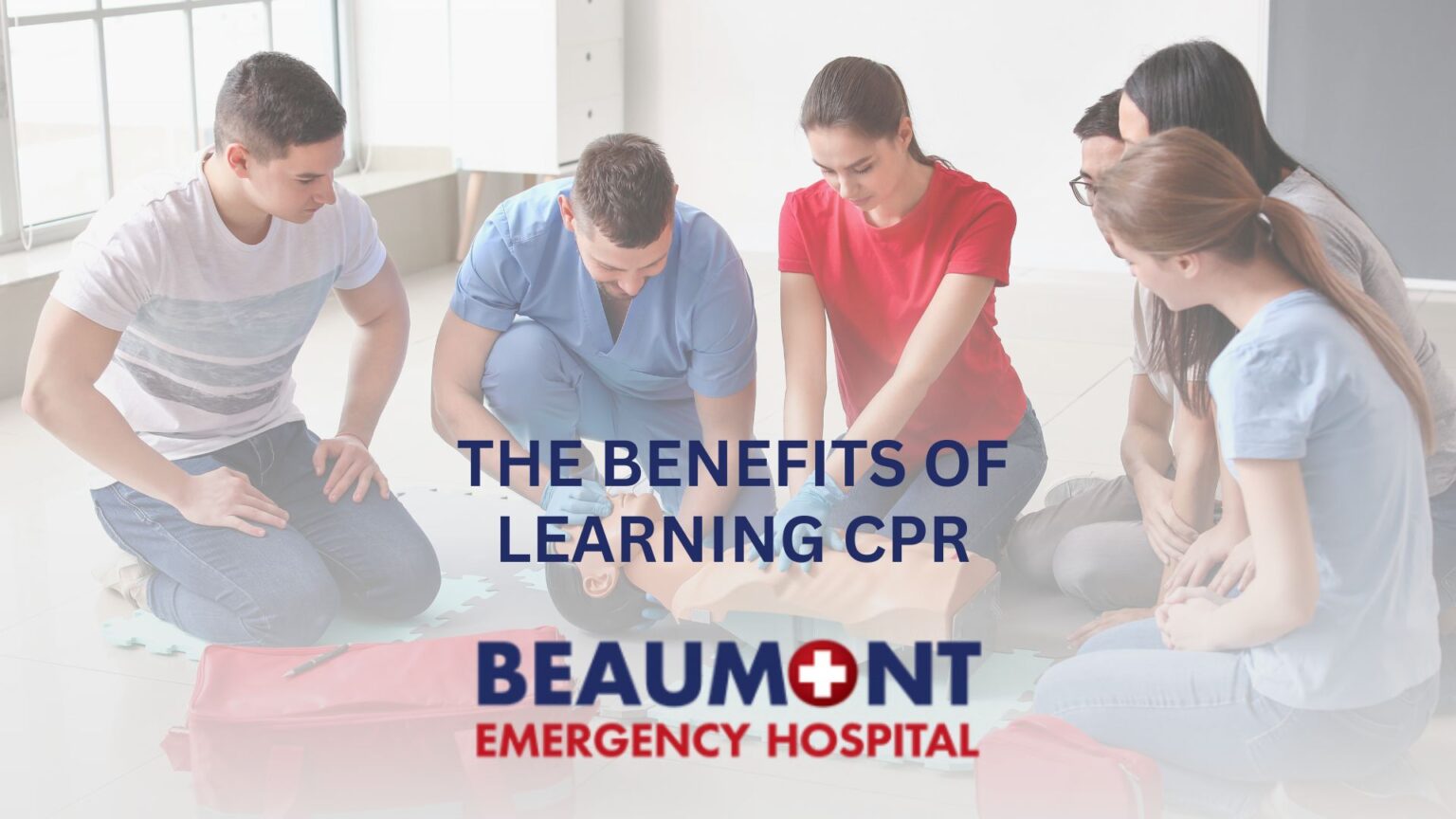 The Benefits of Learning CPR - Beaumont Emergency Hospital